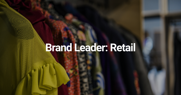 Brand Leader Retail case study | Benjamin David Group